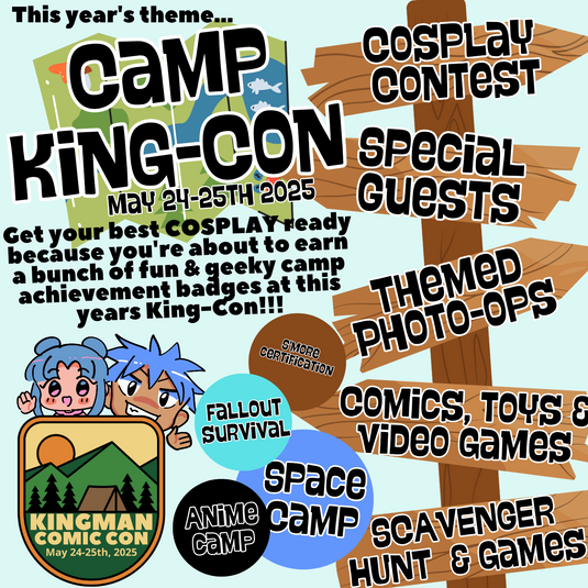 King-Con: Kingman Comic Con – Kingland Studios - Kingman, Arizona
